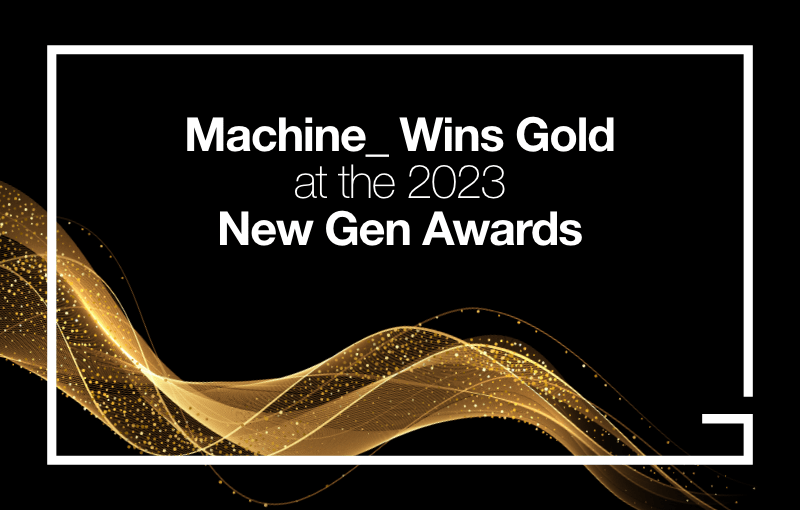 Machine_ Wins Gold at 2023 New Gen - Machine_